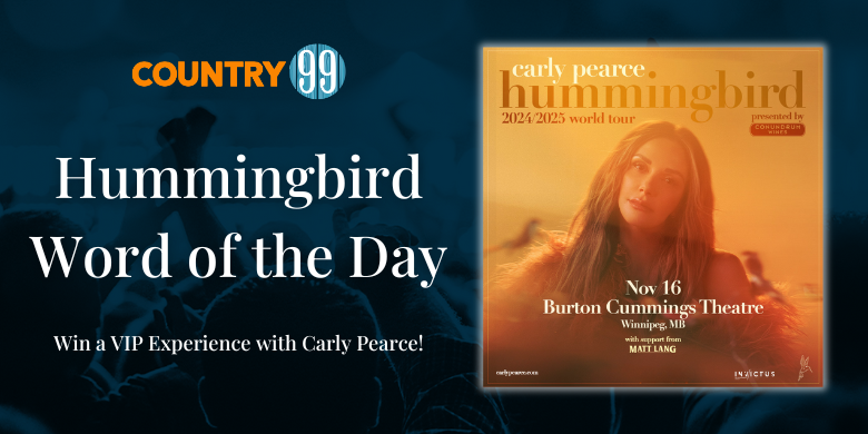 Hummingbird Word of the Day | Country 99